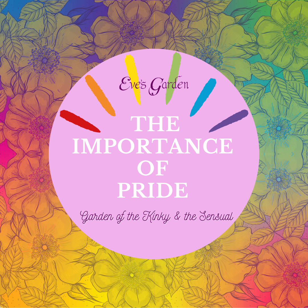 🏳️‍🌈The Importance of PRIDE 🏳️‍🌈 – Eves Garden BDA